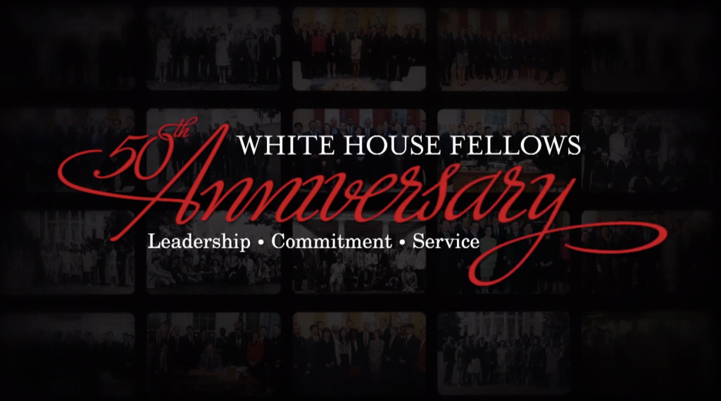 Celebrating 50 Years of the White House Fellowship (2015) - White House ...